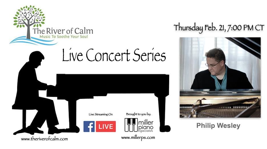 The River of Calm Concert Thursday, February 21st | Miller Piano ...